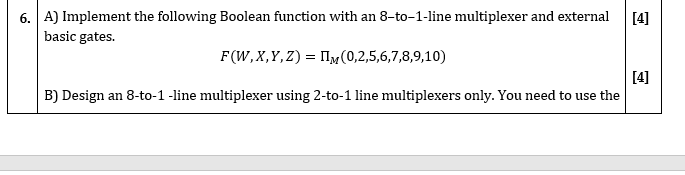 6. A) Implement the following Boolean function with | Chegg.com