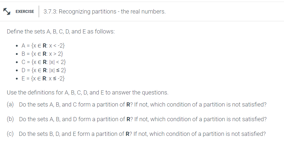 Solved EXERCISE 3.7.3: Recognizing partitions - the real | Chegg.com