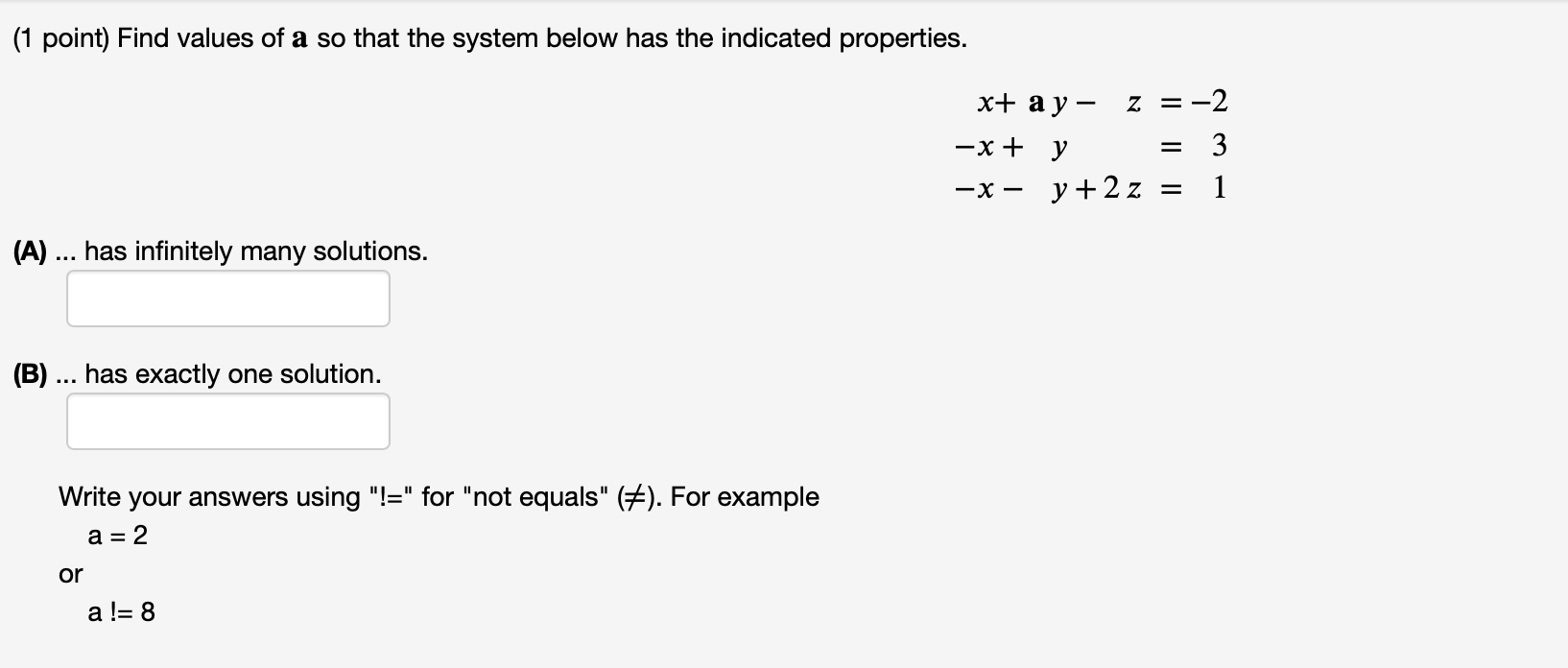 Solved Find values of 𝐚a so that the system below has | Chegg.com