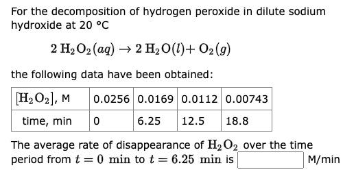 Solved For the decomposition of hydrogen peroxide in dilute | Chegg.com