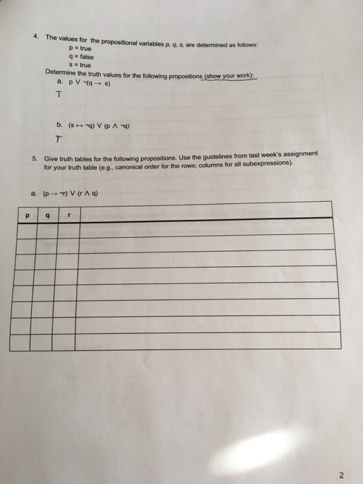 Solved 4. The values for the propositional variables p, q, | Chegg.com