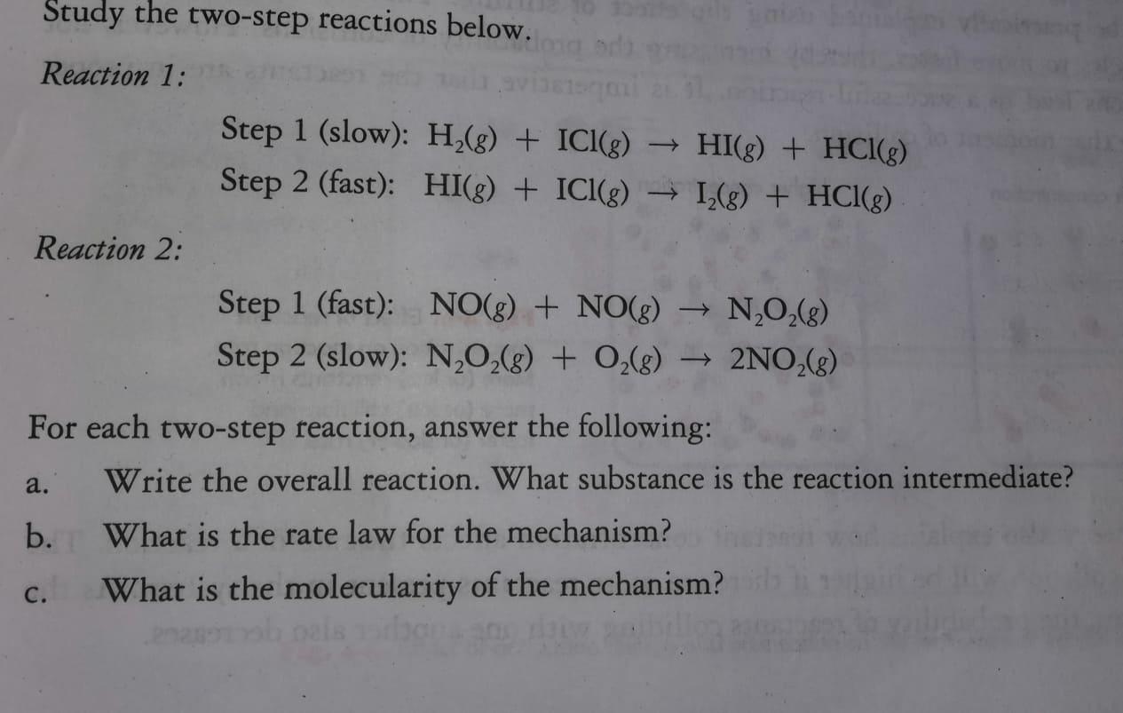 Solved Study the two-step reactions below. Reaction 1: Step | Chegg.com