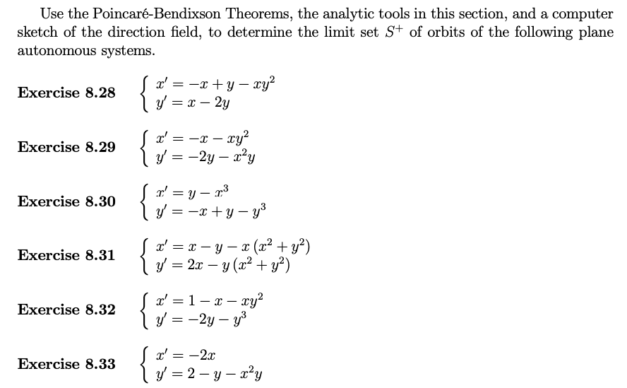 Use the Poincaré-Bendixson Theorems, the analytic | Chegg.com