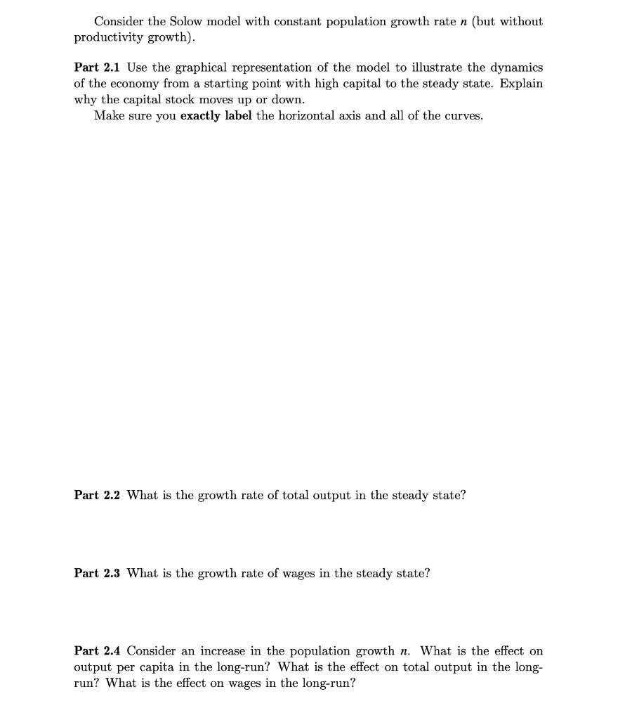 Solved Consider the Solow model with constant population | Chegg.com