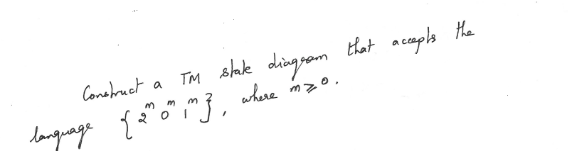 Solved that accepts the Construct TM state diagram ' where | Chegg.com
