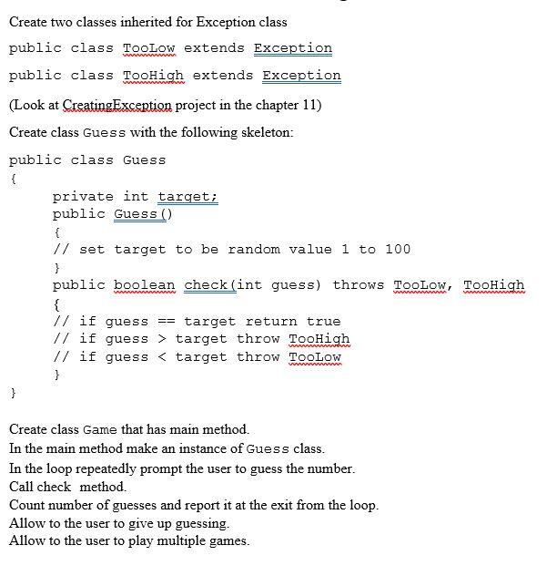 Solved Create two classes inherited for Exception class | Chegg.com