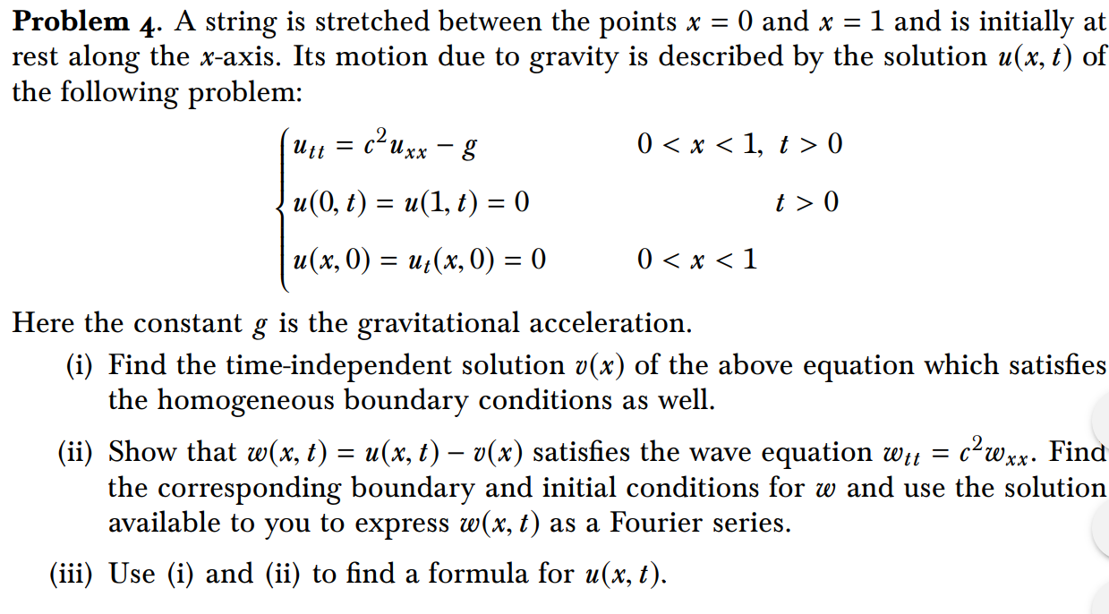 Solved Problem 4. A string is stretched between the points x | Chegg.com