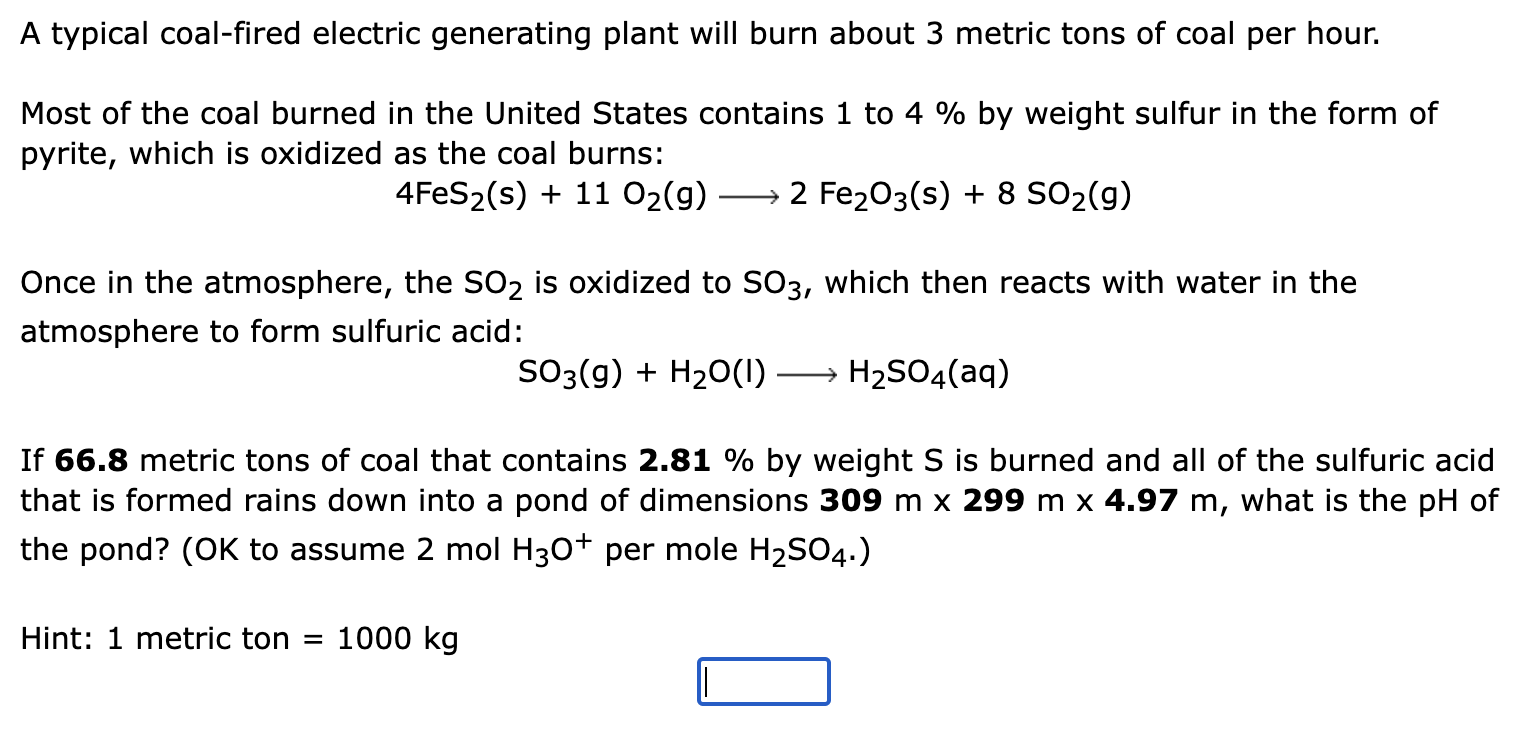 Solved A typical coal-fired electric generating plant will | Chegg.com