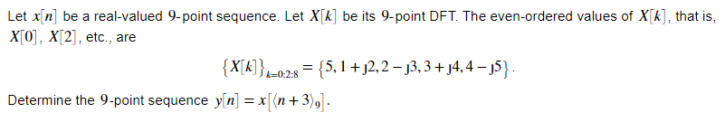 Solved Let x[n] be a real-valued 9-point sequence. Let X[k] | Chegg.com