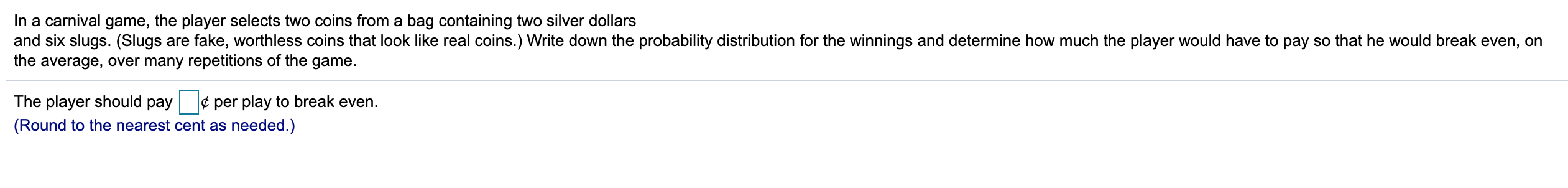 Solved In a carnival game, the player selects two coins from | Chegg.com