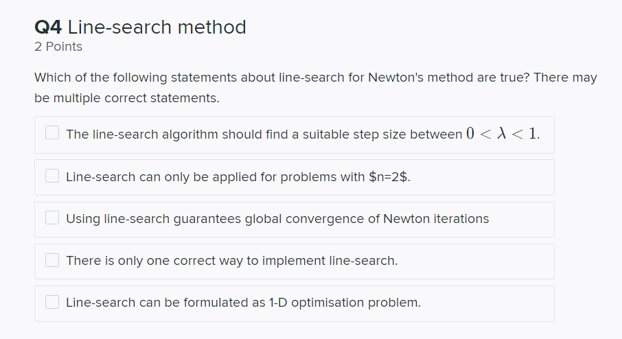 Solved Q4 Line-search method 2 Points Which of the following | Chegg.com