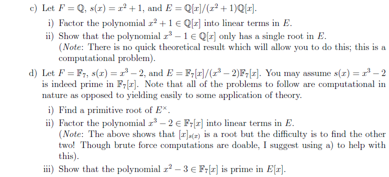 Solved (2) Let F be a field and y(2) € F[2]. We define | Chegg.com