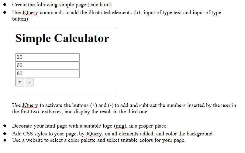Solved Create the following simple page (calc.html) • Use | Chegg.com