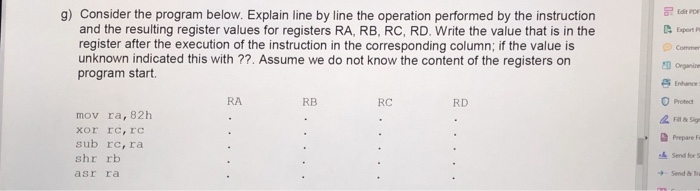 Solved g) Consider the program below. Explain line by line | Chegg.com
