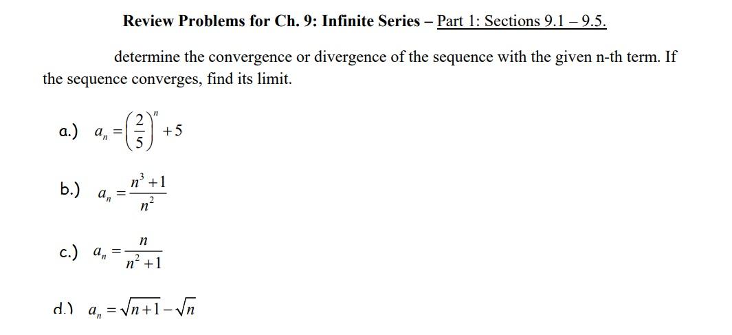 Solved Review Problems for Ch.9: Infinite Series - Part 1: | Chegg.com