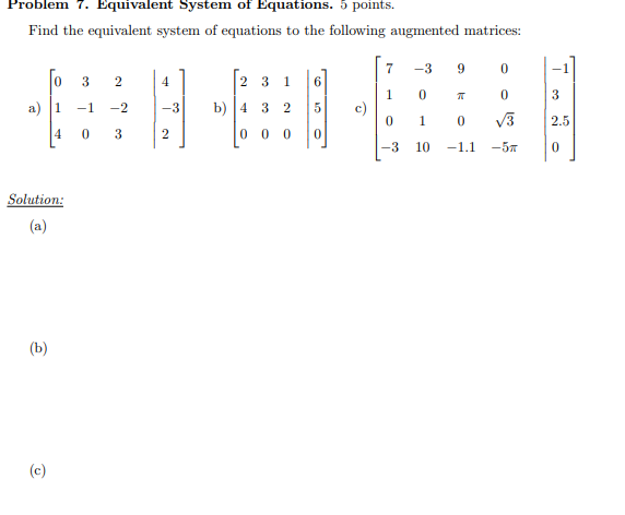 Solved Find the equivalent system of equations to the | Chegg.com