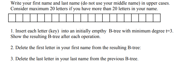 Solved Write your first name and last name (do not use your | Chegg.com