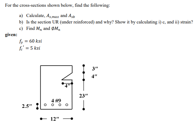 Solved For the cross-sections shown below, find the | Chegg.com