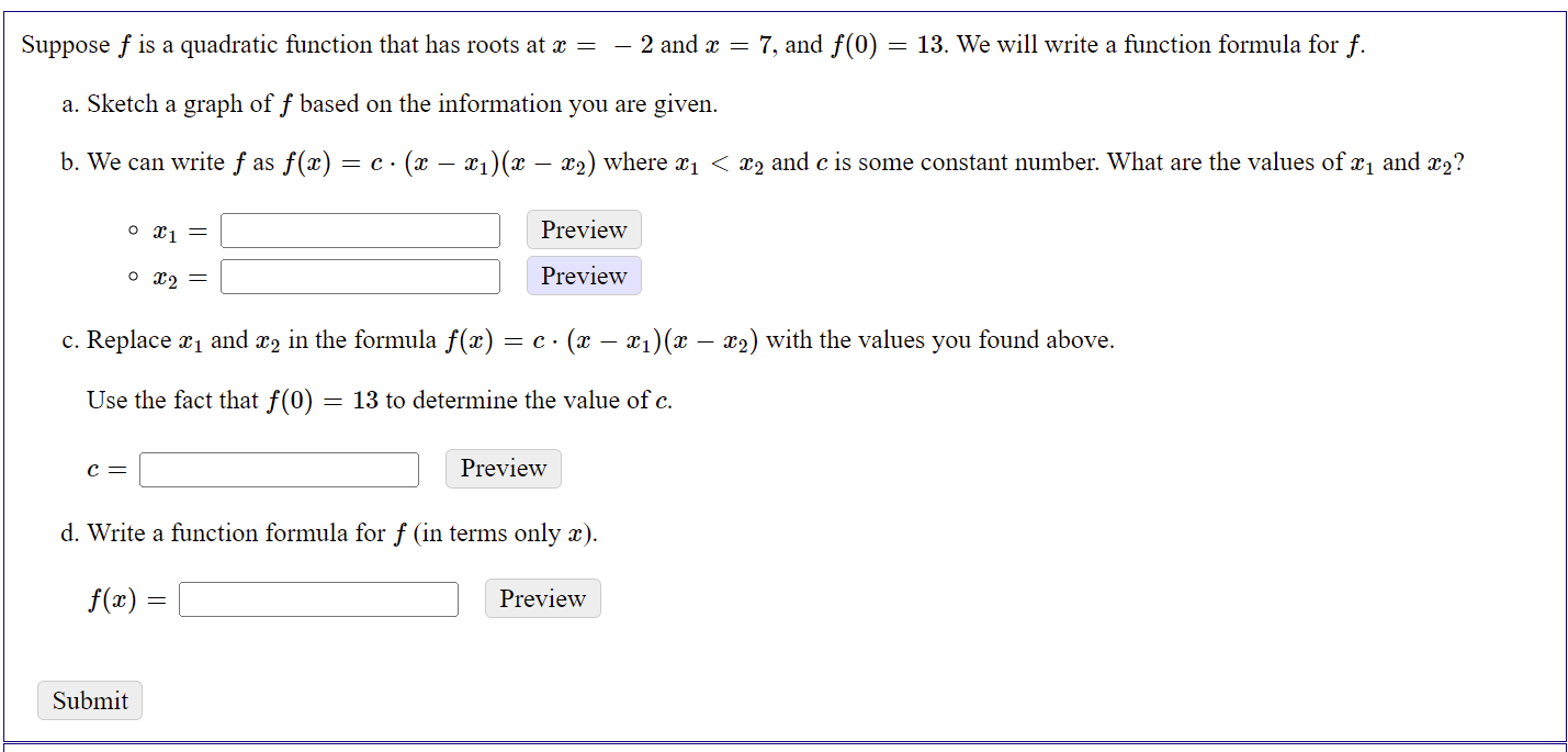 Solved Suppose f is a quadratic function that has roots at x | Chegg.com