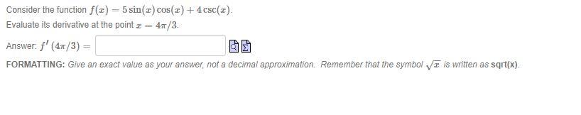 Solved Consider the function f(x)=5sin(x)cos(x)+4csc(x). | Chegg.com