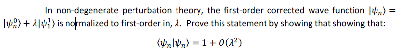 Solved In non-degenerate perturbation theory, the | Chegg.com