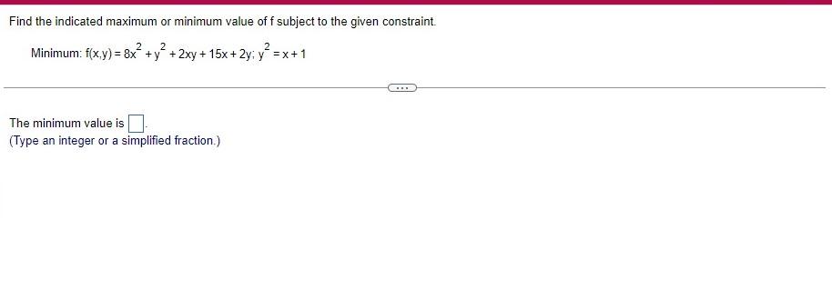 Solved Find the extremum of f(x,y) subject to the given | Chegg.com