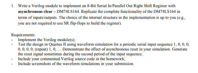 Solved Write a Verilog module to implement an 8-Bit Serial | Chegg.com