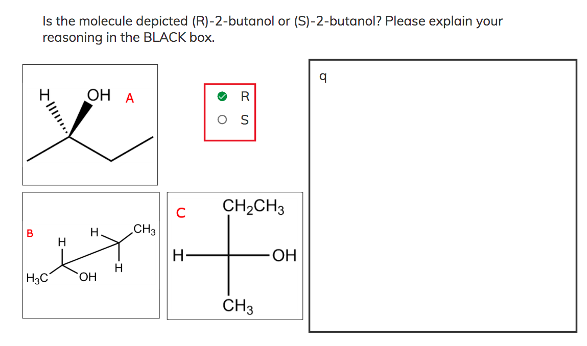 Solved Is the molecule depicted (R)-2-butanol or | Chegg.com