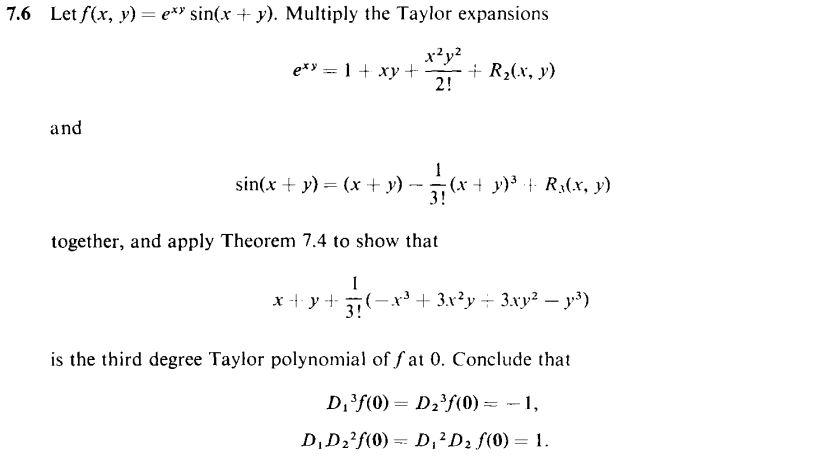 Solved Let f(x,y)=exysin(x+y). Multiply the Taylor | Chegg.com