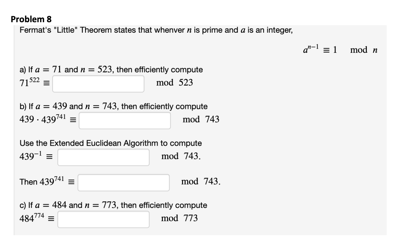 Solved Problem 8 Fermat's "Little" Theorem states that | Chegg.com
