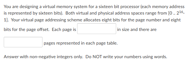 You are designing a virtual memory system for a | Chegg.com