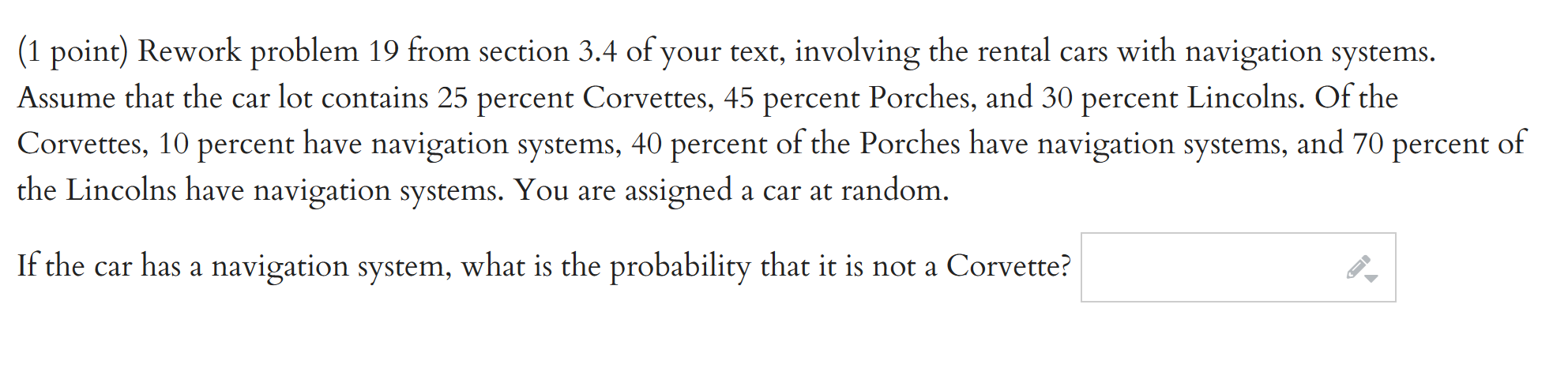 Solved (1 point) Rework problem 19 from section 3.4 of your | Chegg.com