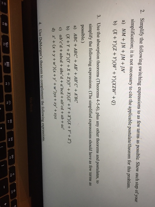 Solved 2. Simplify the following switching expressions to as | Chegg.com