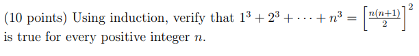 Solved (10 points) Using induction, verify that | Chegg.com