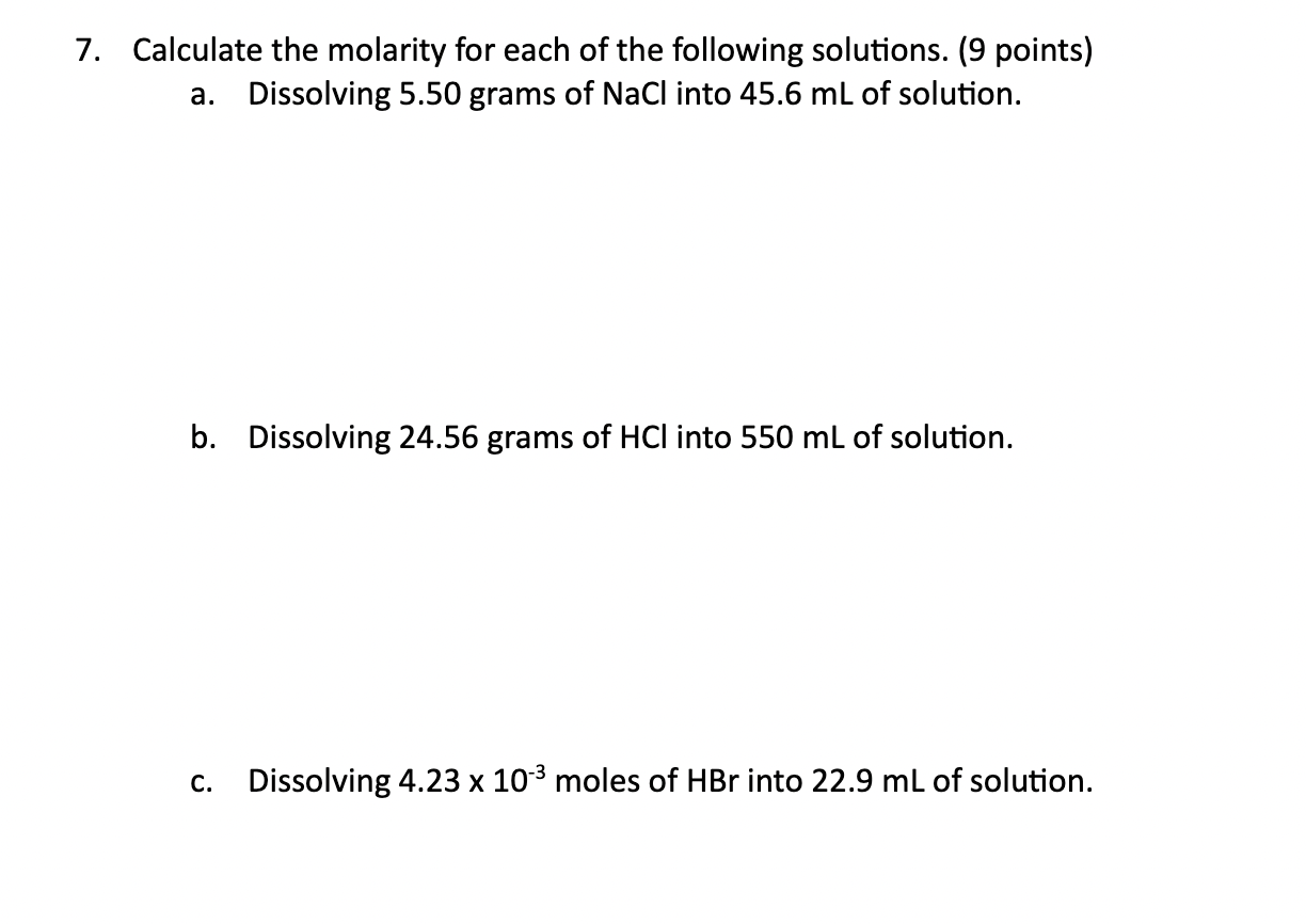 Solved Calculate the molarity for each of the following | Chegg.com