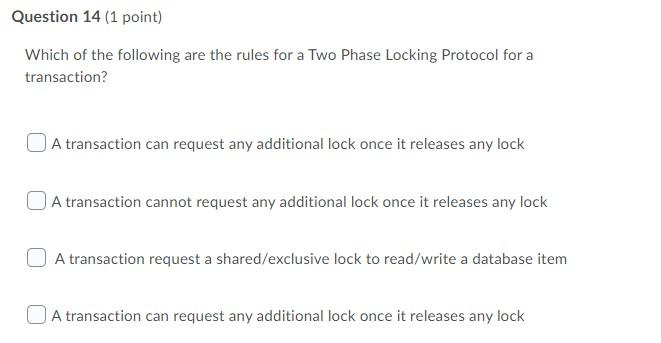 Solved Question 14 (1 point) Which of the following are the | Chegg.com