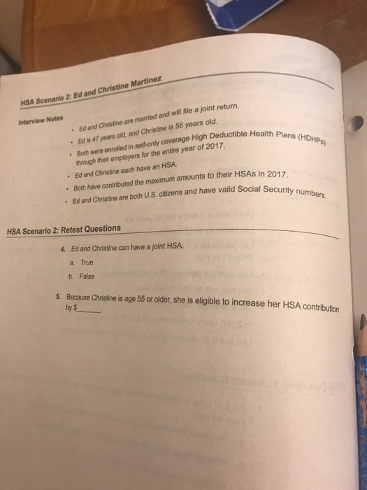 Solved HSA Scenario 2: Ed and Christine Martinez return. | Chegg.com