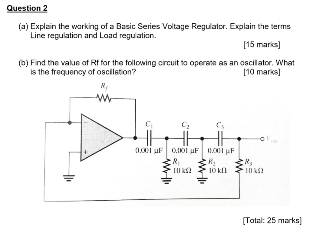 Solved Question 2 (a) Explain the working of a Basic Series | Chegg.com
