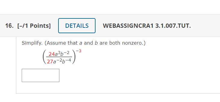Solved Simplify. (Assume that a and b are both nonzero.) | Chegg.com