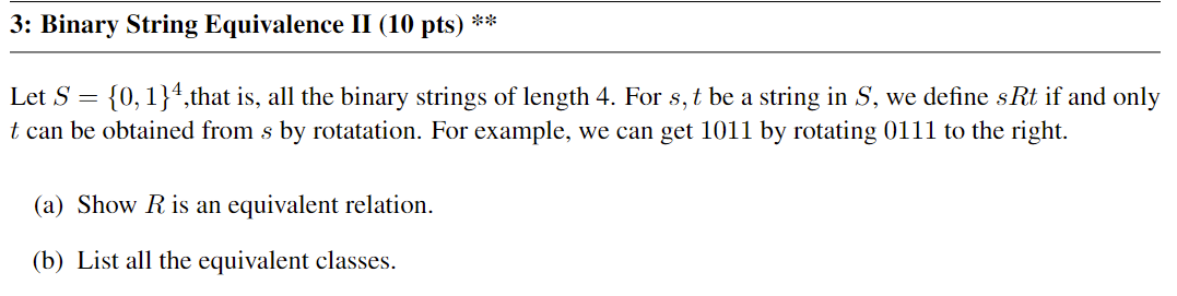Solved 3: Binary String Equivalence II (10 pts) ** = Let S = | Chegg.com