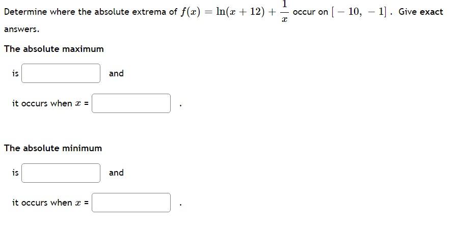 Solved Determine where the absolute extrema of | Chegg.com