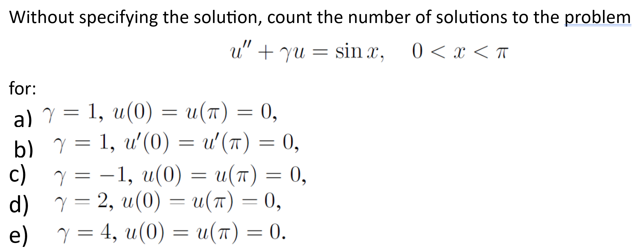 Solved Without specifying the solution, count the number of | Chegg.com