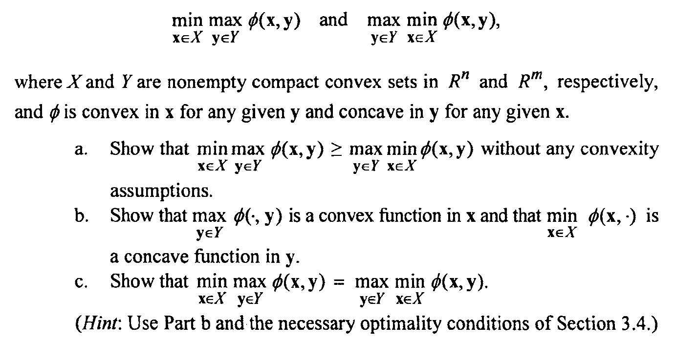 Solved minx∈Xmaxy∈Yϕ(x,y) and maxy∈Yminx∈Xϕ(x,y), where X | Chegg.com