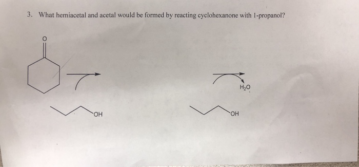 Solved 3. What hemiacetal and acetal would be formed by | Chegg.com