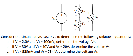 Solved Consider the circuit above. Use KVL to determine the | Chegg.com