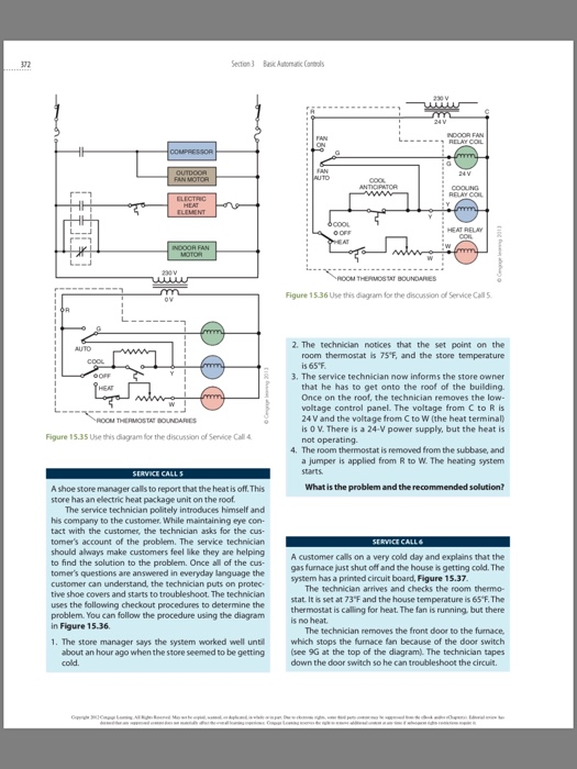 Solved the heating mode, the technician assumes for the | Chegg.com