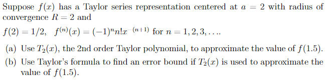 Solved Suppose f (x) has a Taylor series representation | Chegg.com