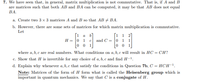 Solved 7. We have seen that, in general, matrix | Chegg.com