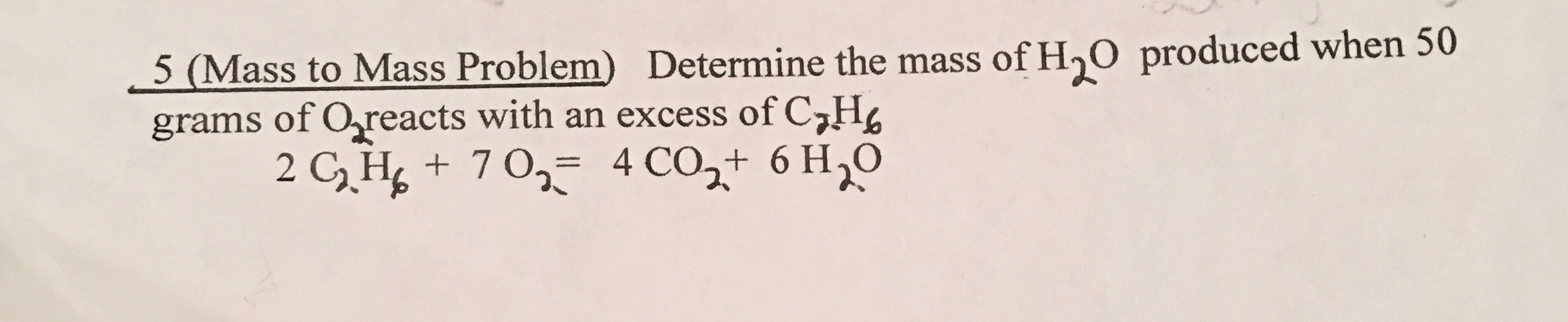 Solved 5 (Mass to Mass Problem) Determine the mass of H,O | Chegg.com