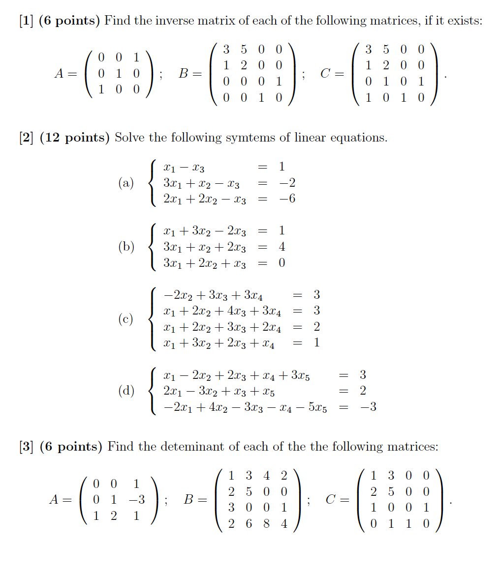 Solved [1] (6 points) Find the inverse matrix of each of the | Chegg.com